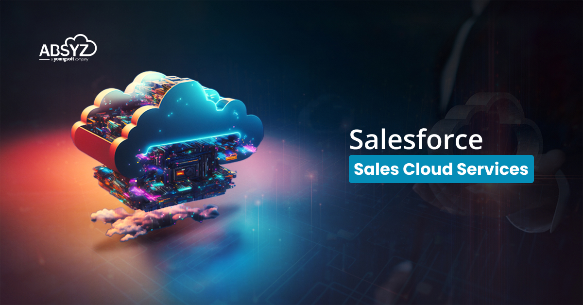 Salesforce Sales Cloud Services - ABSYZ
