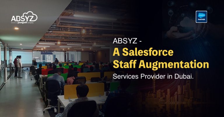Salesforce Staff Augmentation Services Provider in Dubai - ABSYZ