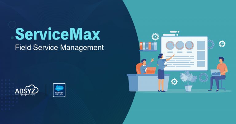 ServiceMax Field Service Management - ABSYZ