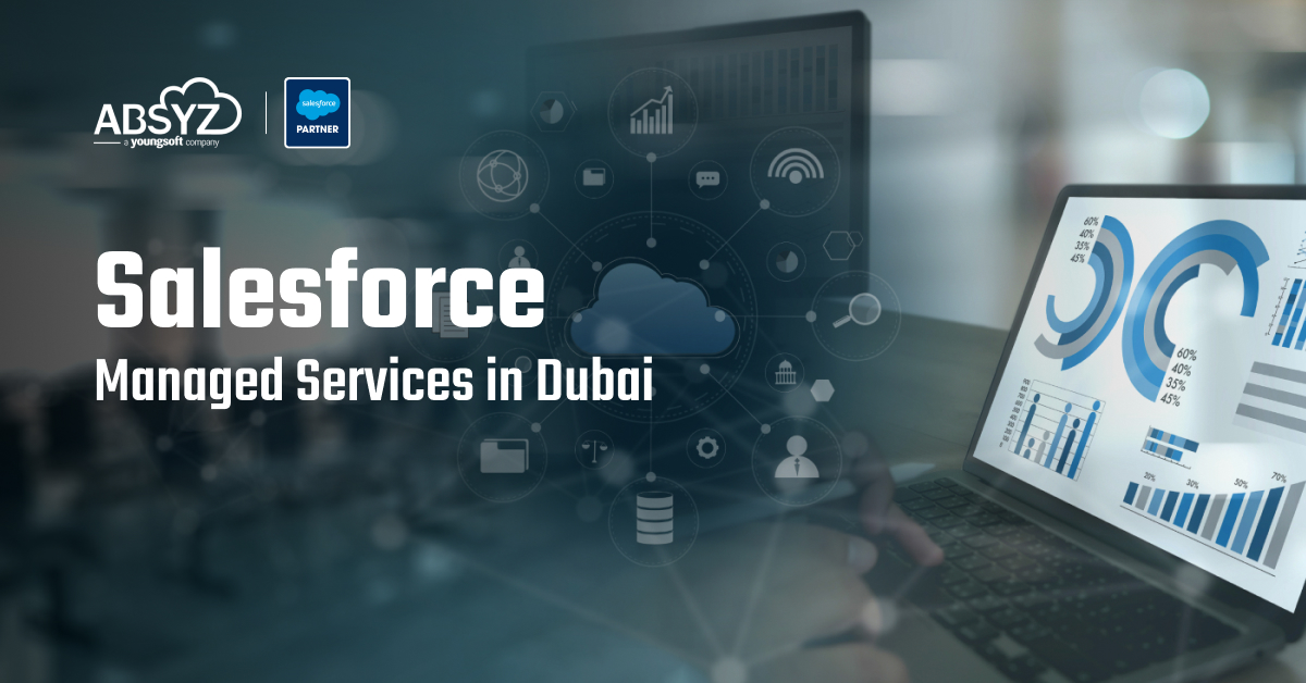 Salesforce Managed Services in Dubai - ABSYZ