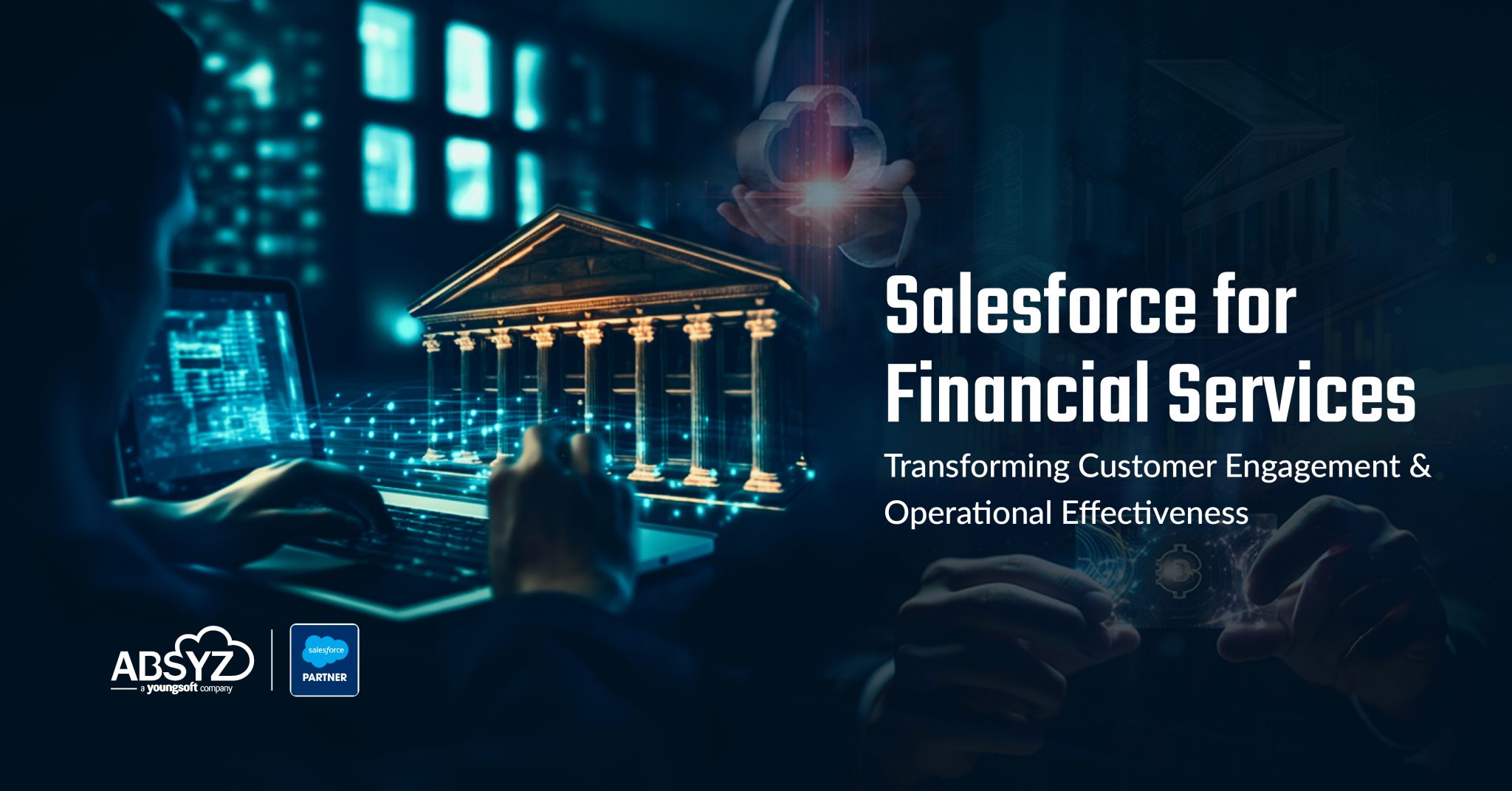 Salesforce for Financial Services - ABSYZ